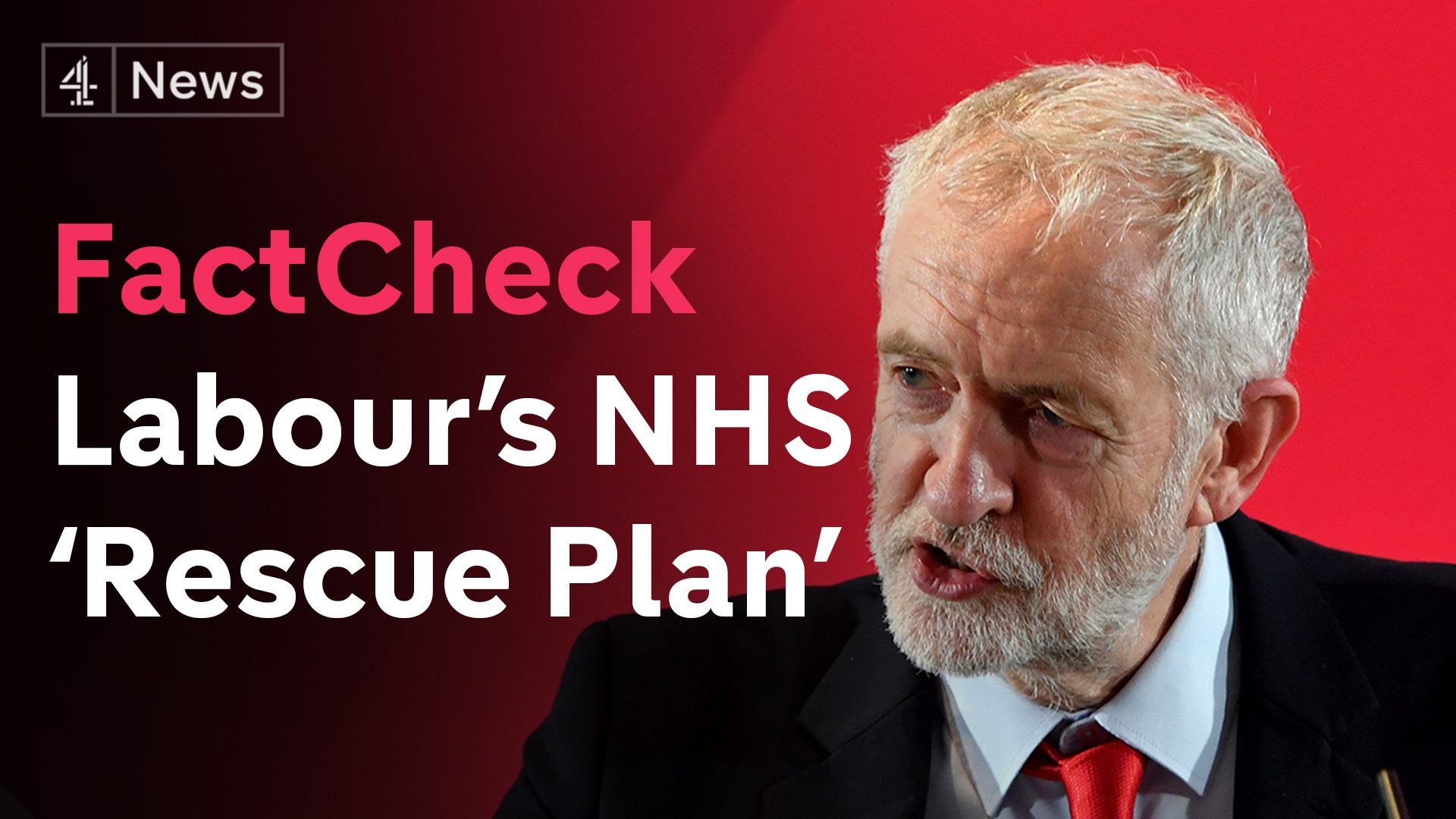 FactCheck: Labour’s NHS ‘Rescue Plan’ – Channel 4 News