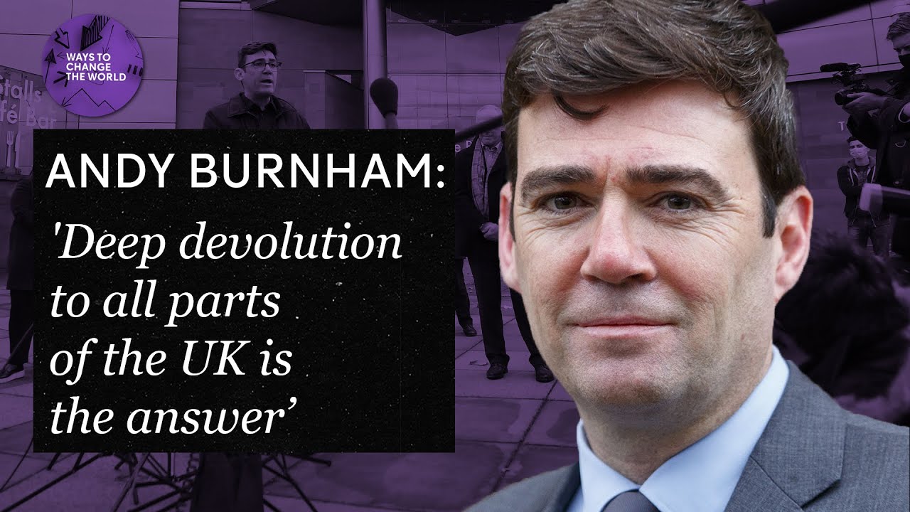 ‘Deep devolution to all parts of the UK is the answer’ – Andy Burnham – Channel 4 News