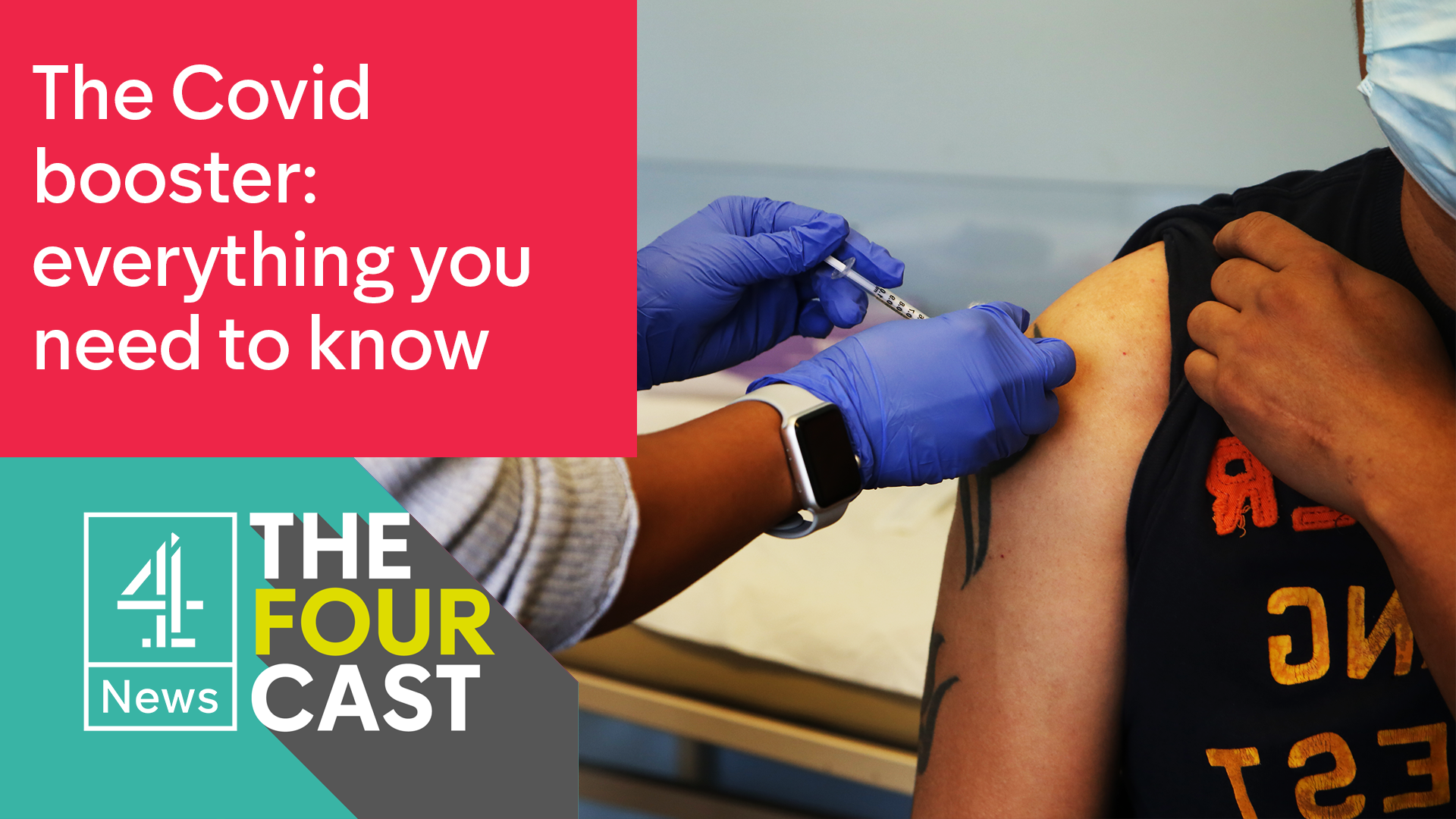 The Covid Booster Everything You Need To Know Channel 4 News