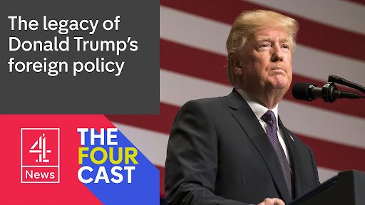 The legacy of Donald Trump’s foreign policy – Channel 4 News